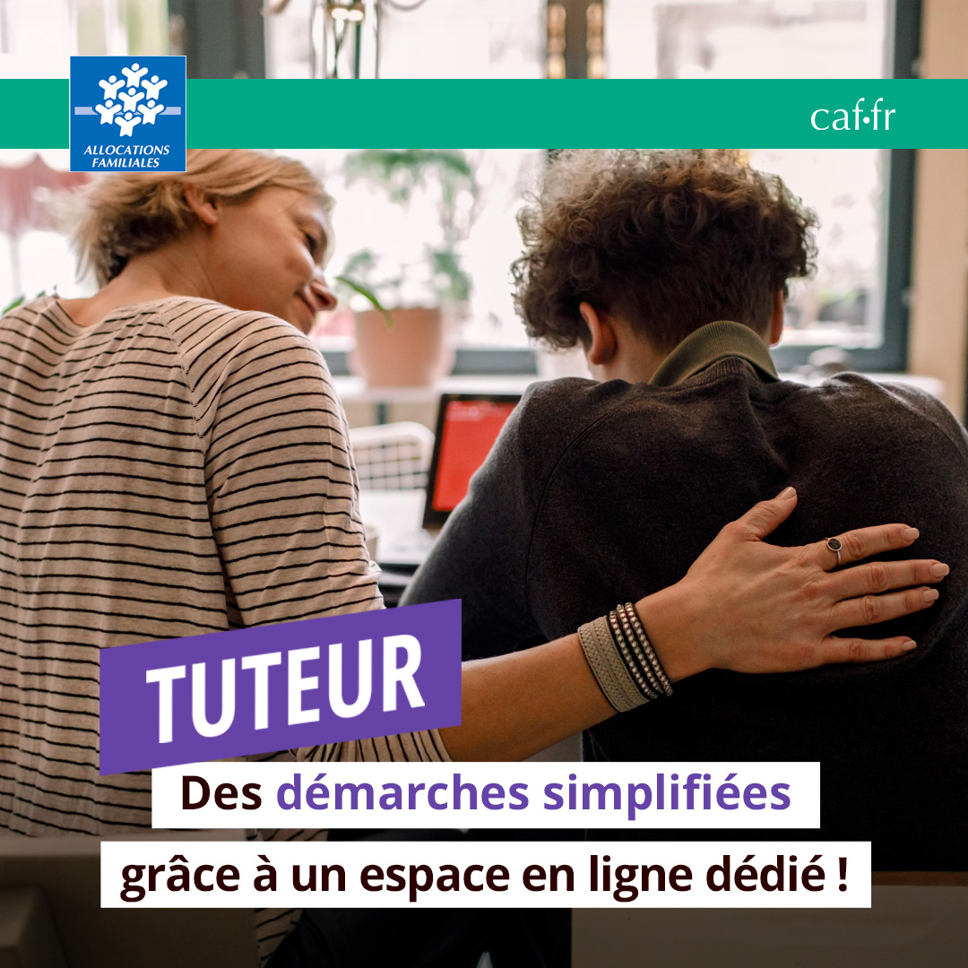 CAF - Vous êtes tuteur physique