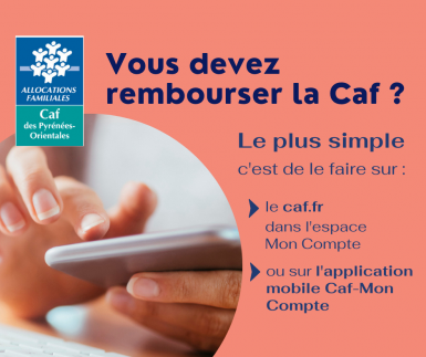 CAF - Vous devez rembourser la Caf
